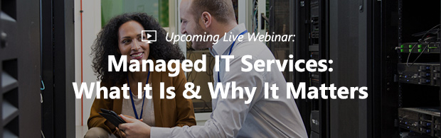 Managed IT Services: What it is and Why It Matters
