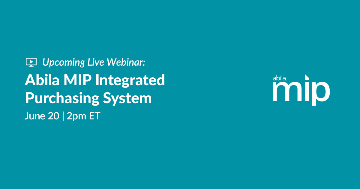 Live Webinar: Abila MIP Integrated Purchasing System