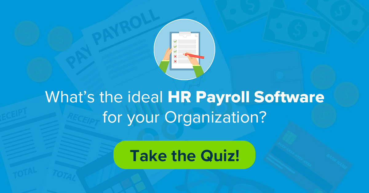 Take the Quiz! What’s the ideal HR Payroll Software for your Organization?