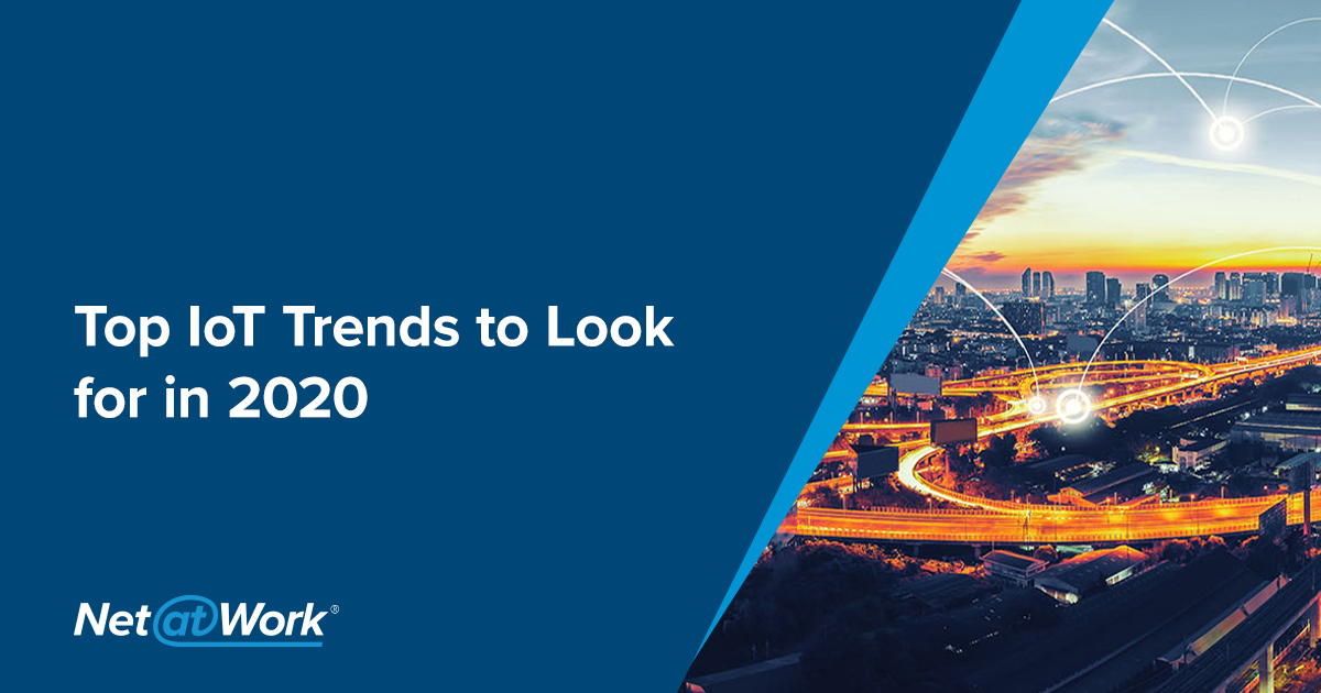 Top IoT (Internet of Things) Trends to Look for in 2020