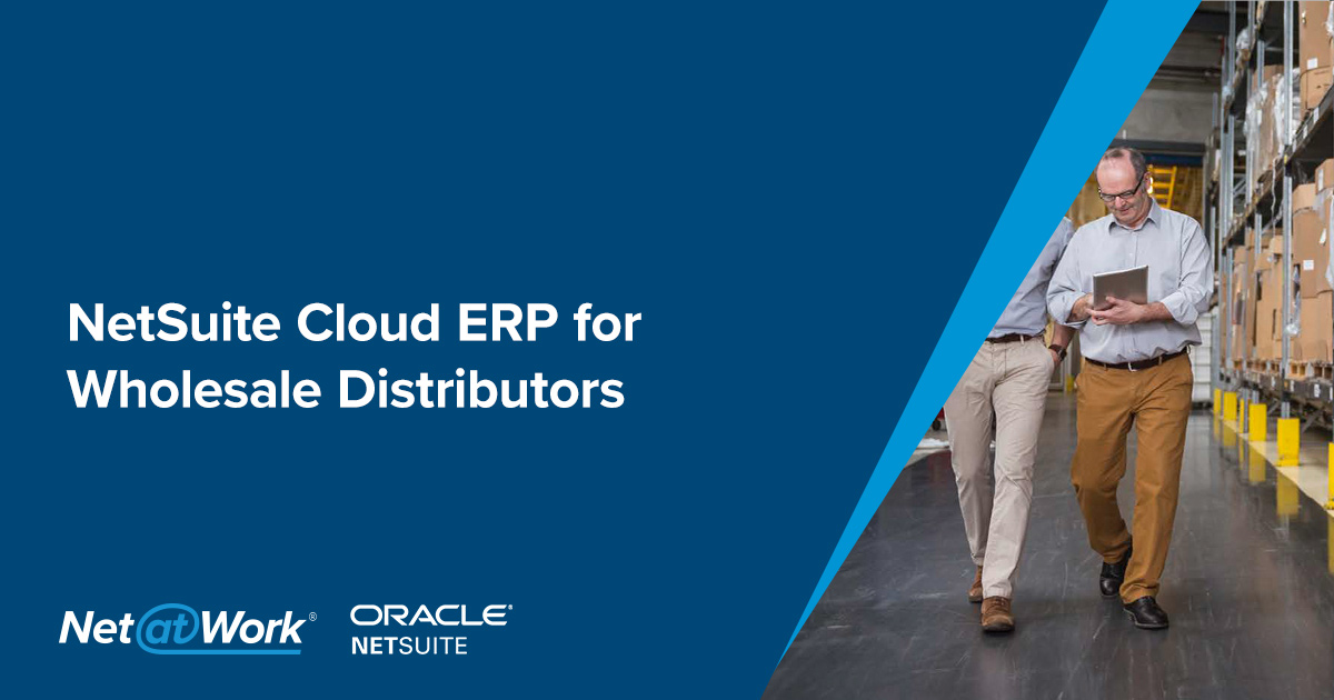 Live Webinar: NetSuite Cloud ERP for Wholesale Distributors