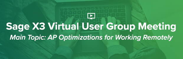 Sage X3 Virtual User Group Meeting