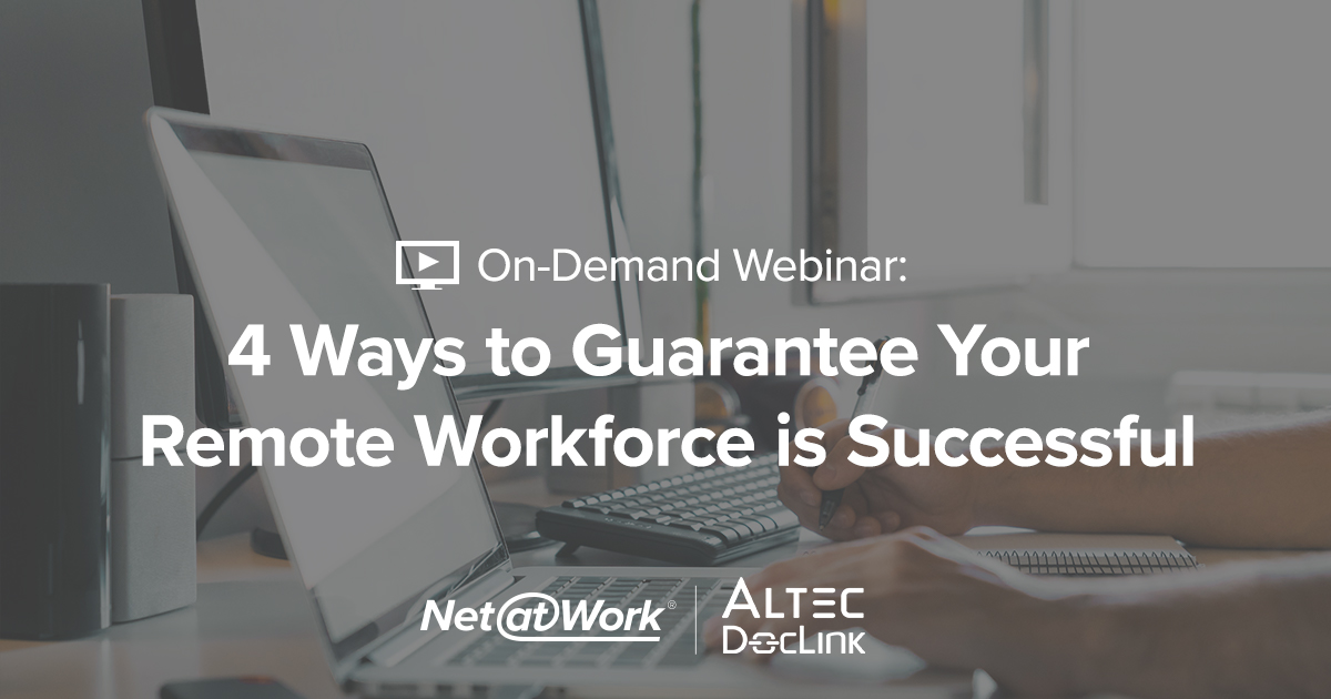 4 Ways to Guarantee Your Remote Workforce is Successful