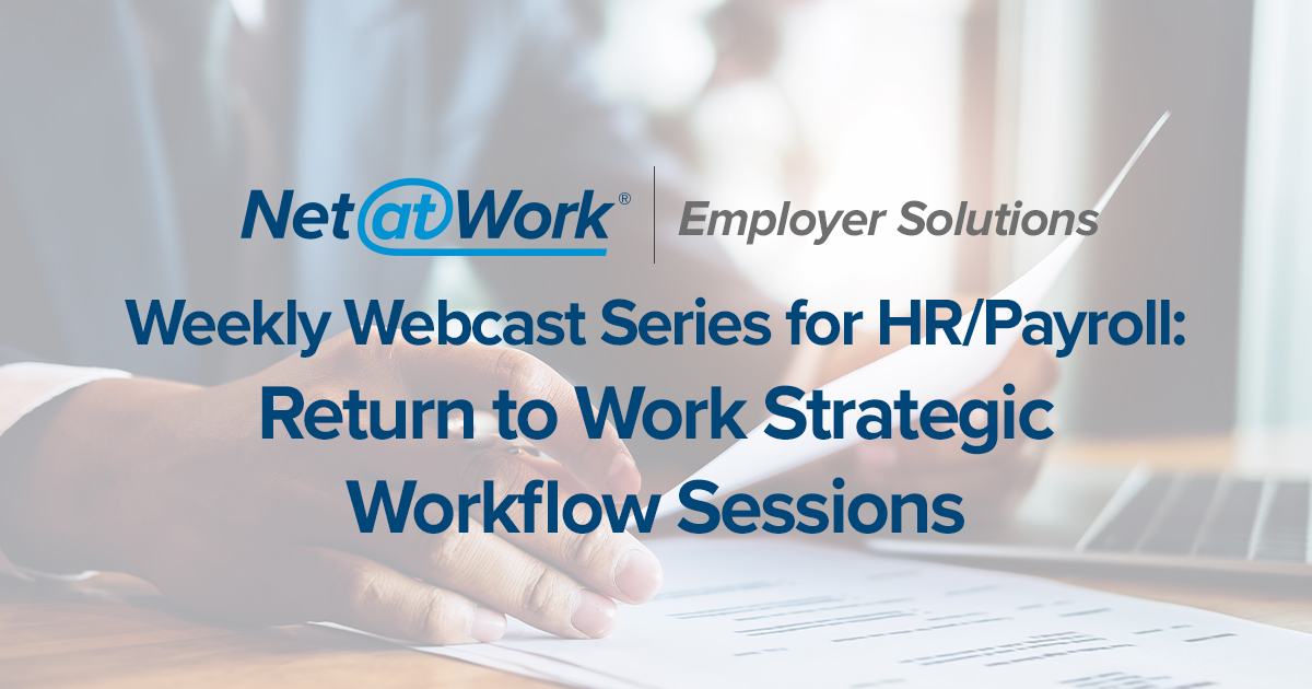 HR Webcast Series: Return to Work Strategic Workflow Sessions