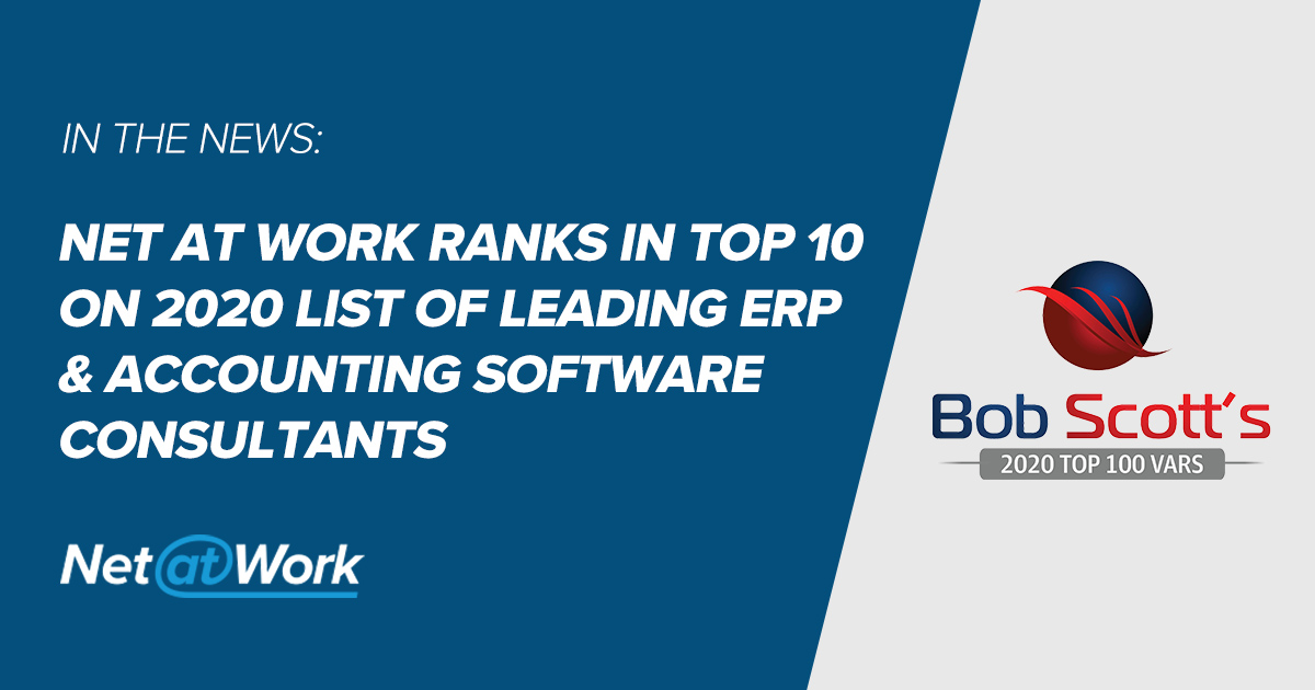 Net at Work Ranks In Top 10 on 2020 List of Leading ERP and Accounting ...