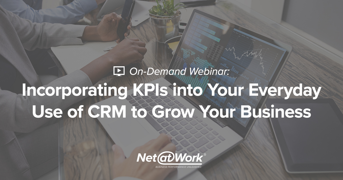 Incorporating KPIs into Your Everyday Use of CRM to Grow Your Business