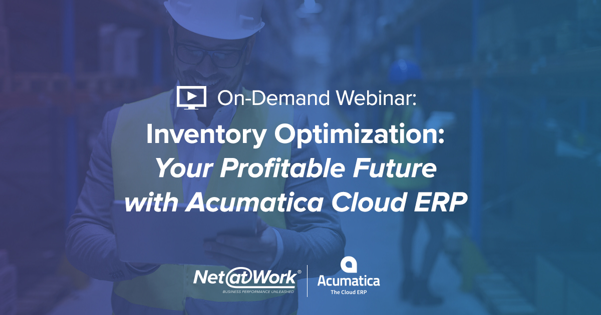 Acumatica Tips: Inventory Optimization Your Profitable Future with Acumatica Cloud ERP