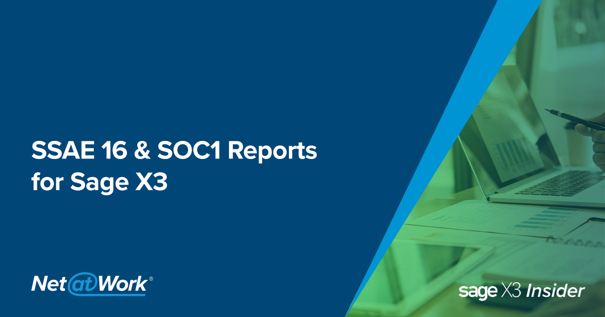 SOC1 Compliance and Sage X3: SSAE 16 & SOC1 Compliance Reports for Sage X3