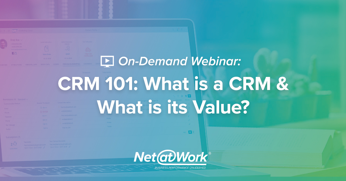 CRM 101: What is a CRM & What is its Value? - Benefits of Modern CRM