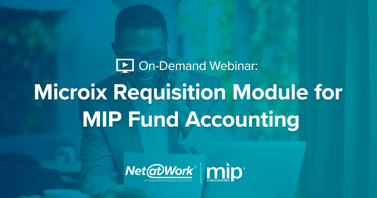 Microix Requisition Module for MIP Fund Accounting