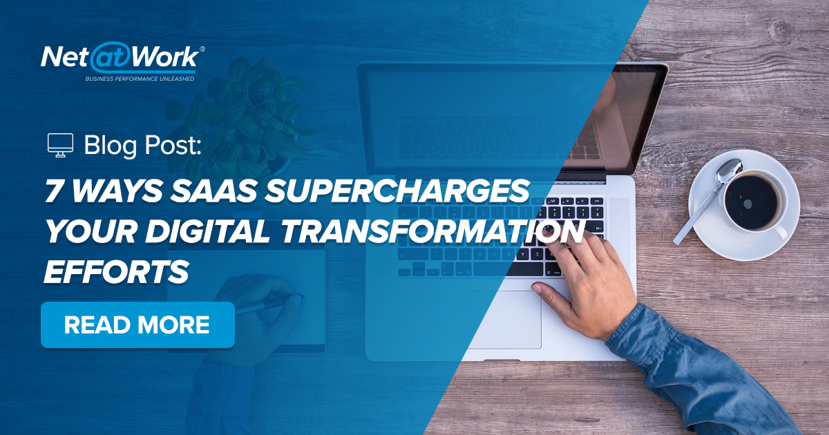 7 ways SaaS supercharges Your Digital Transformation Efforts