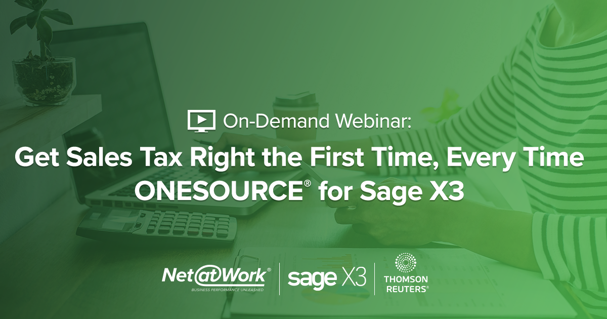 Get Sales Tax Right the First Time, Every Time with ONESOURCE® for Sage X3