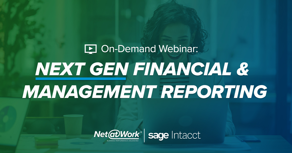 Next Gen Financial & Management Reporting with Sage Intacct - Next Gen ...
