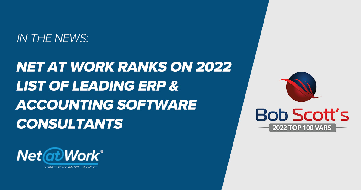 Net at Work Ranks on 2022 List of Top 100 ERP VARS