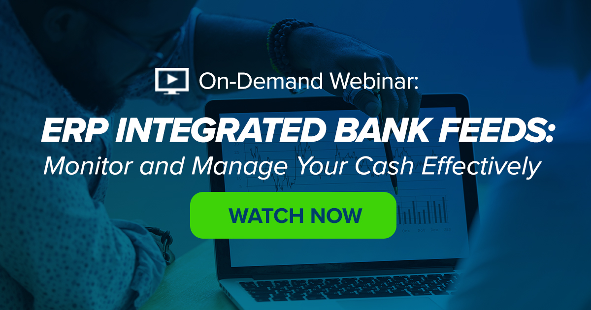 Netsuite Cloud Erp Integrated Bank Feeds Monitor And Manage Your Cash