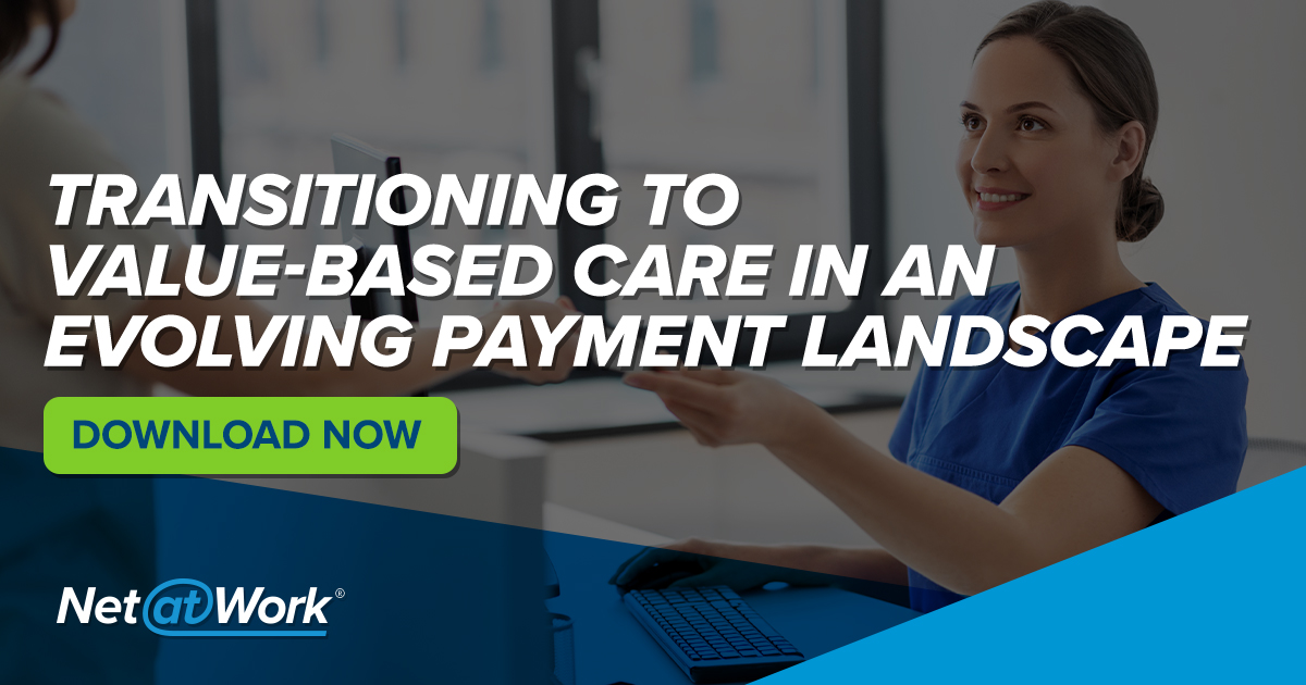 Transitioning to Value-Based Care in an Evolving Payment Landscape