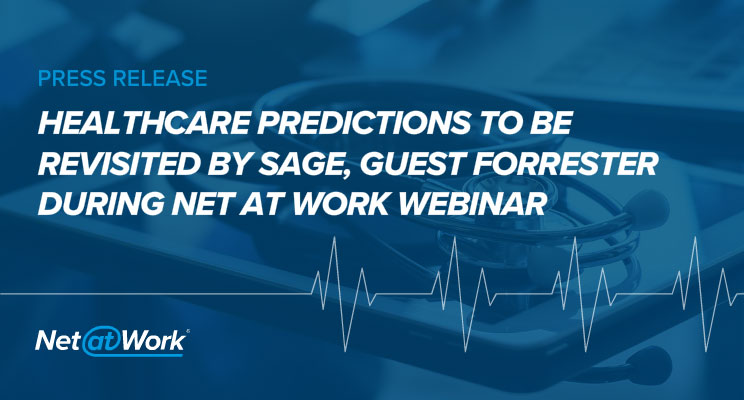 Healthcare Predictions to Be Revisited by Sage, guest Forrester During ...