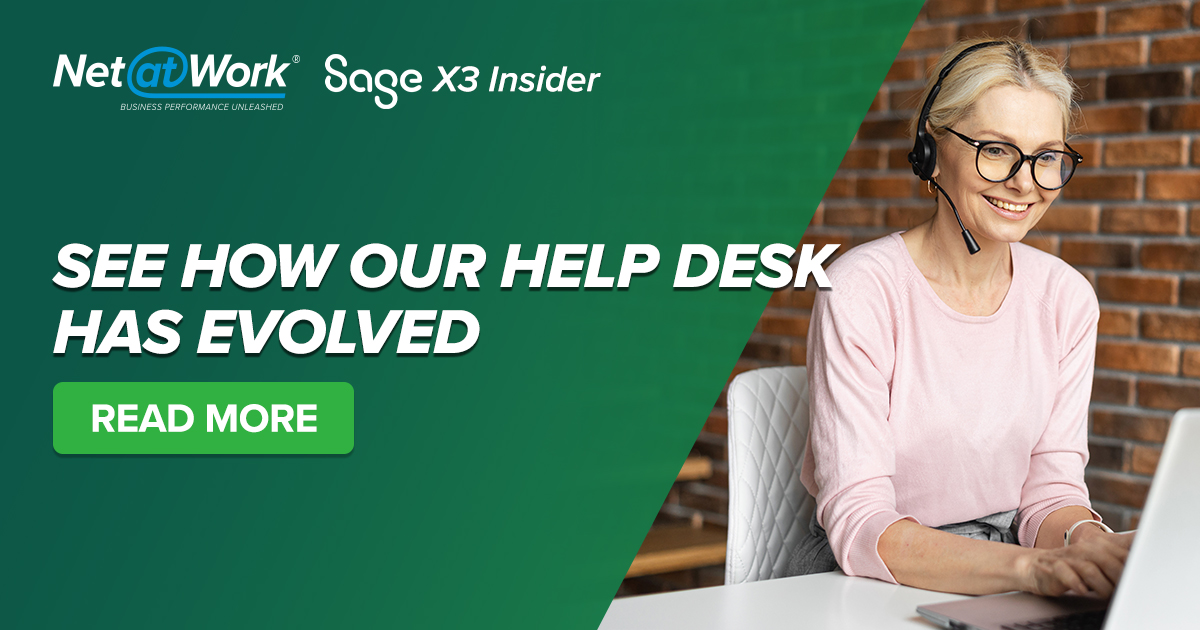 Sage X3 Tips: See How our Sage X3 and Sage 500 Help Desk Is Evolving