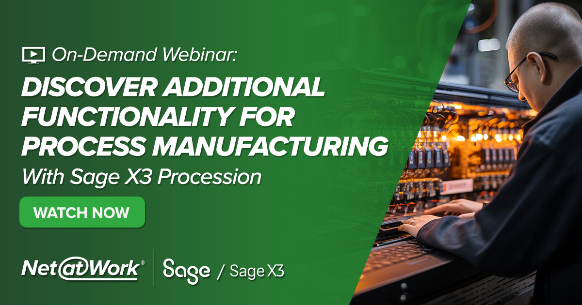 Process Manufacturing With Sage X3 Procession - Discover Additional Functionality