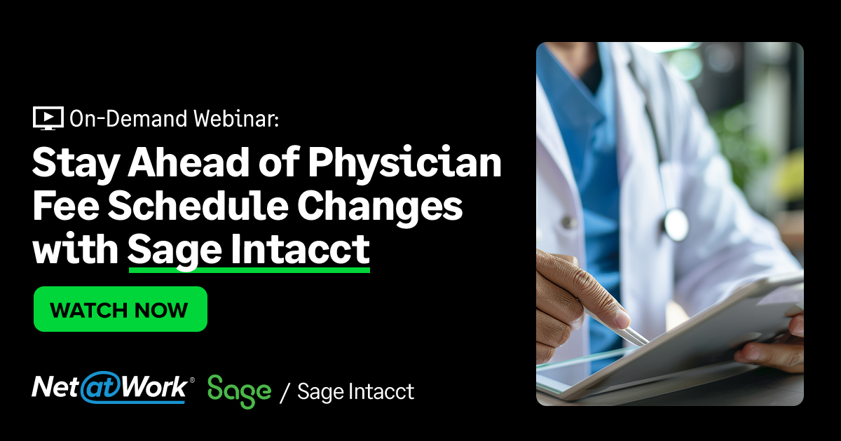Physician Fee Schedule Changes with Sage Intacct - Healthcare ERP