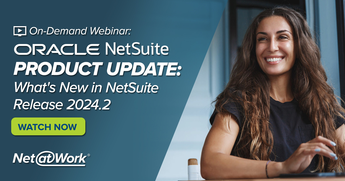 NetSuite Update - What’s New In NetSuite Release 2024.2
