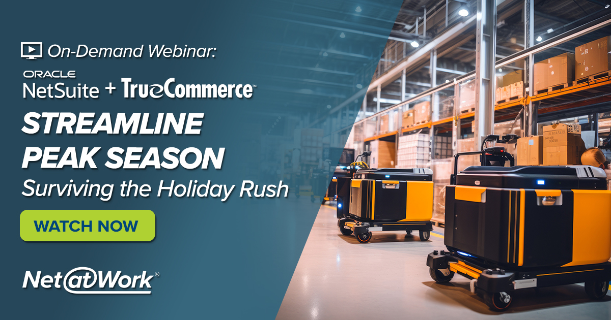 NetSuite + TrueCommerce Integration - Supply Chain Automation