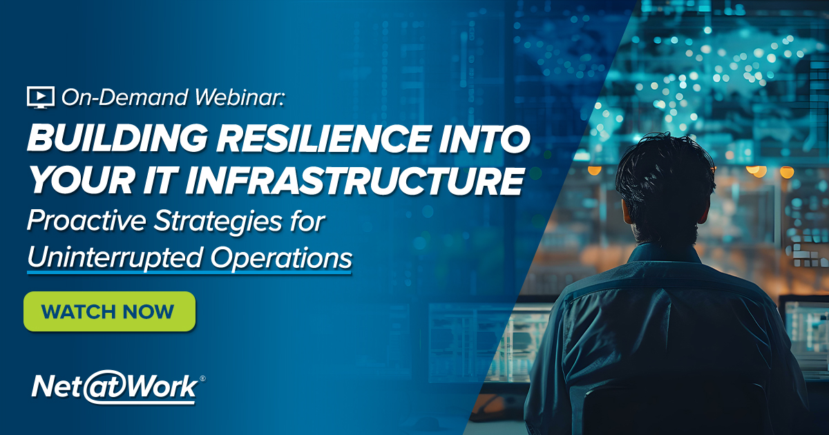 Building Resilience Into Your IT Infrastructure