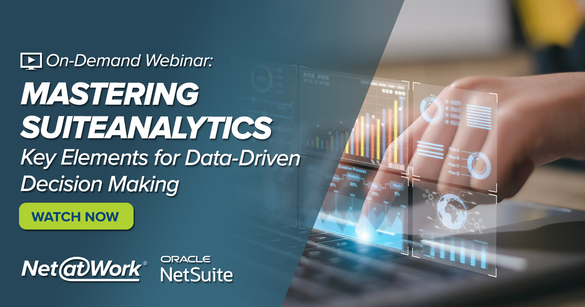 Mastering NetSuite SuiteAnalytics - Make Smarter, Faster Decisions